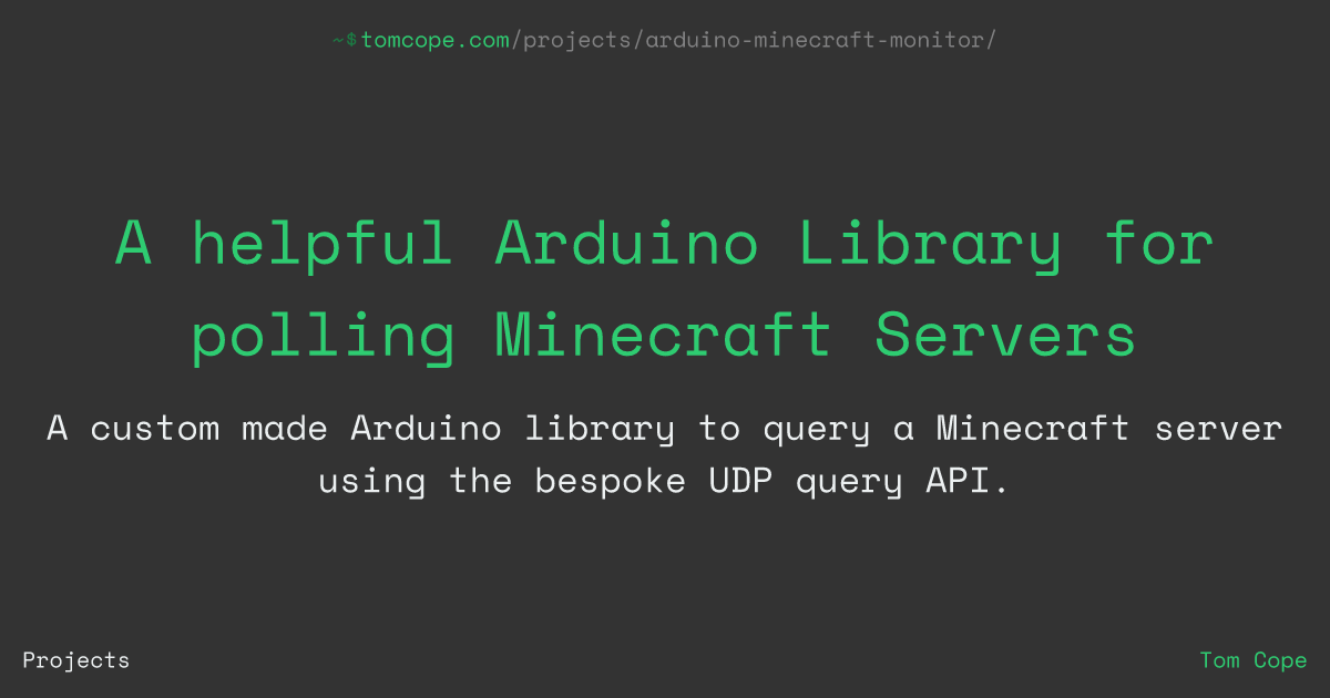A helpful Arduino Library for polling Minecraft Servers | Tom Cope